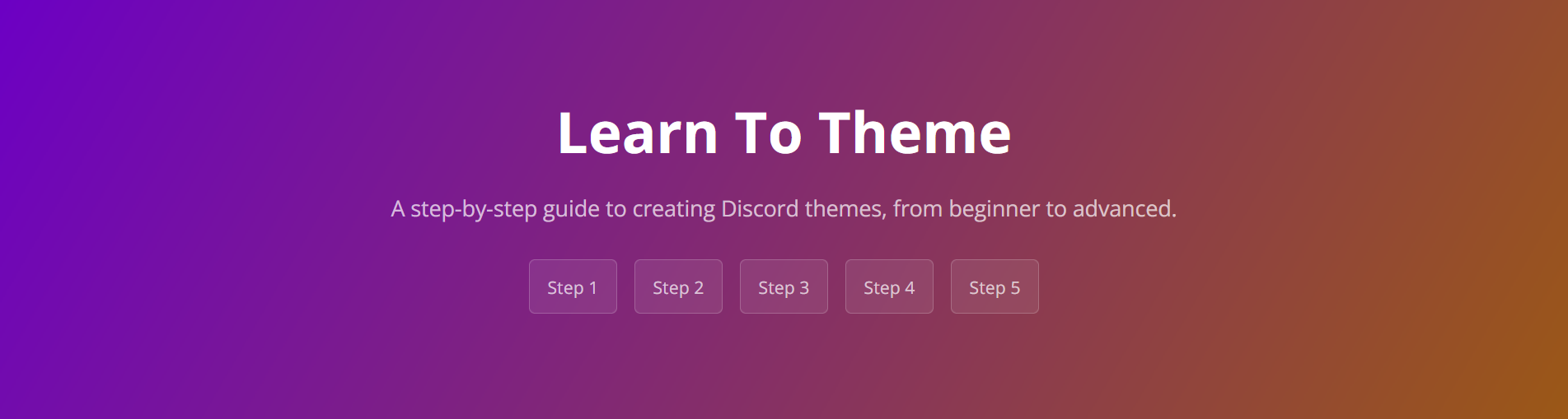 Learn To Theme | A step-by-step guide to creating Discord themes, from ...